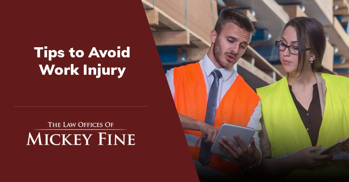 How to Avoid a Workplace Injury | Law Offices of Mickey Fine