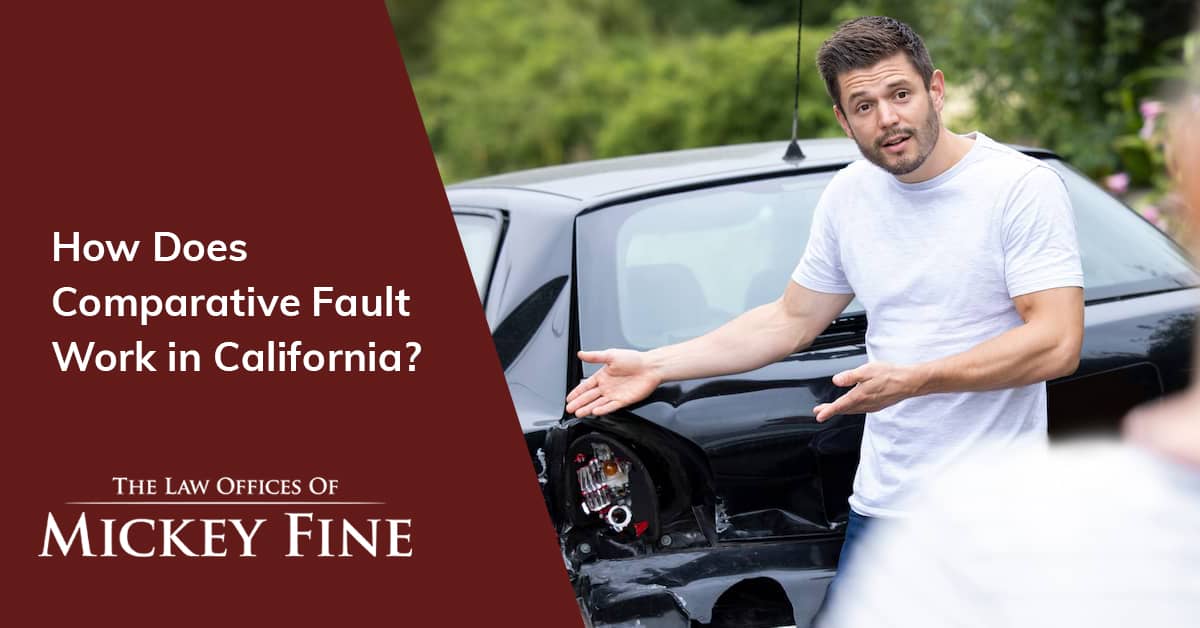 What Is the Comparative Fault Law? | Law Offices of Mickey Fine